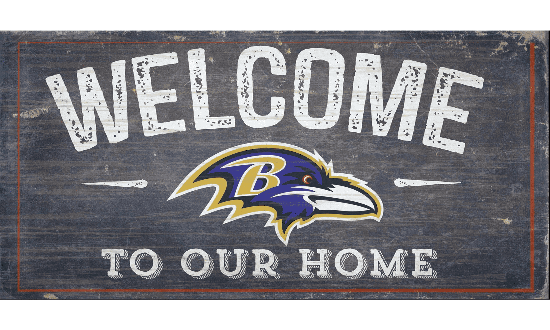 Baltimore Ravens - Welcome Distressed Sign